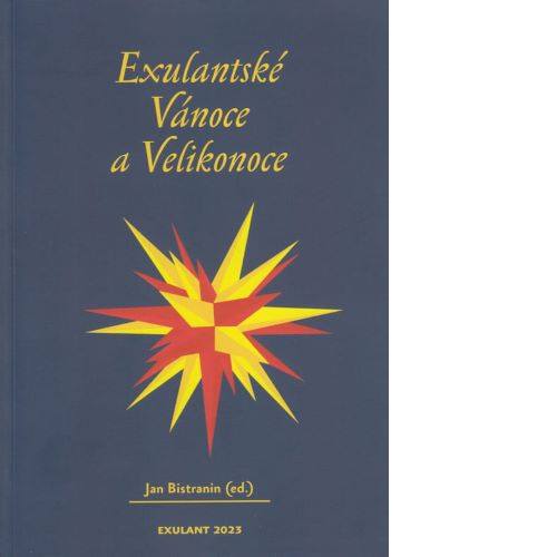 Exulantské Vánoce a Velikonoce | Kanzelsberger – knihy po všech stránkách